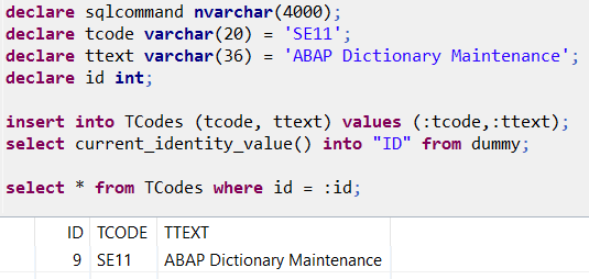 SQL Execute Immediate Command with Input-Output Parameters on HANA Database SQL Execute Immediate Command with Input-Output Parameters on HANA Database